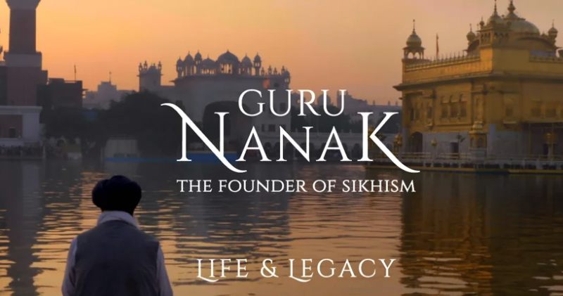 The Documentary Guru Nanak The Founder of Sikhism: Life & Legacy | SikhNet